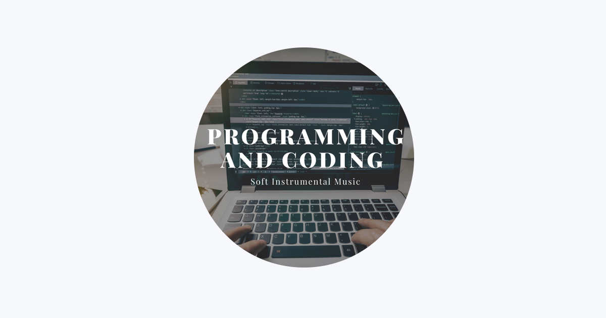 Programming Coding Ambient Chill En Apple Music