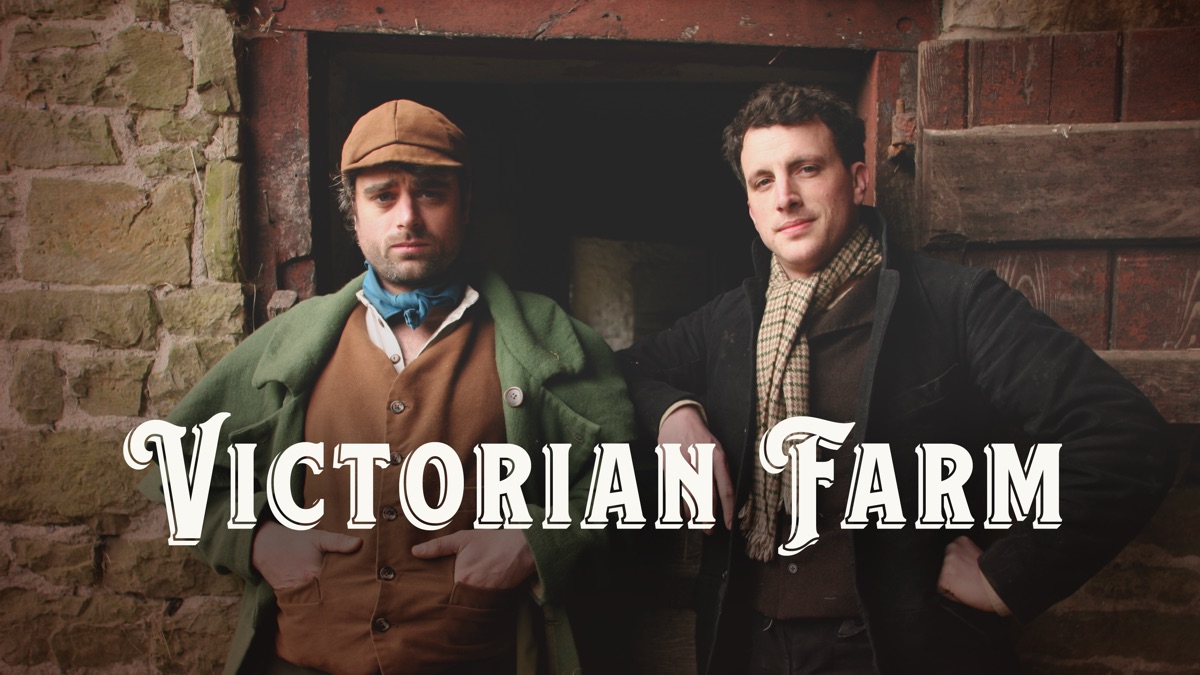 Victorian Farm | Apple TV