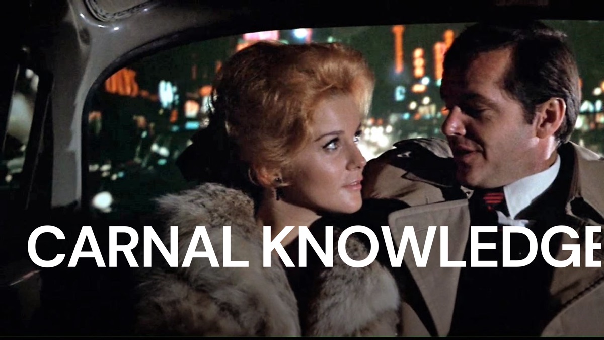 Carnal Knowledge | Apple TV