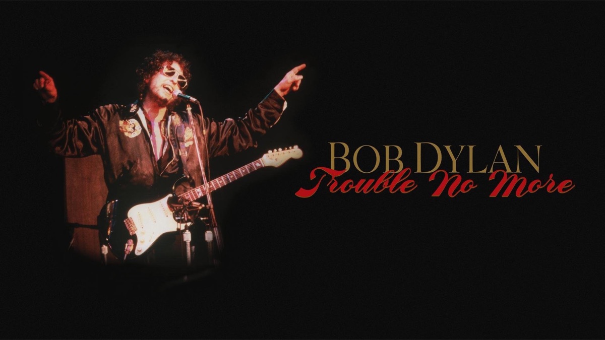 Bob Dylan: Trouble No More - A Musical Film | Apple TV