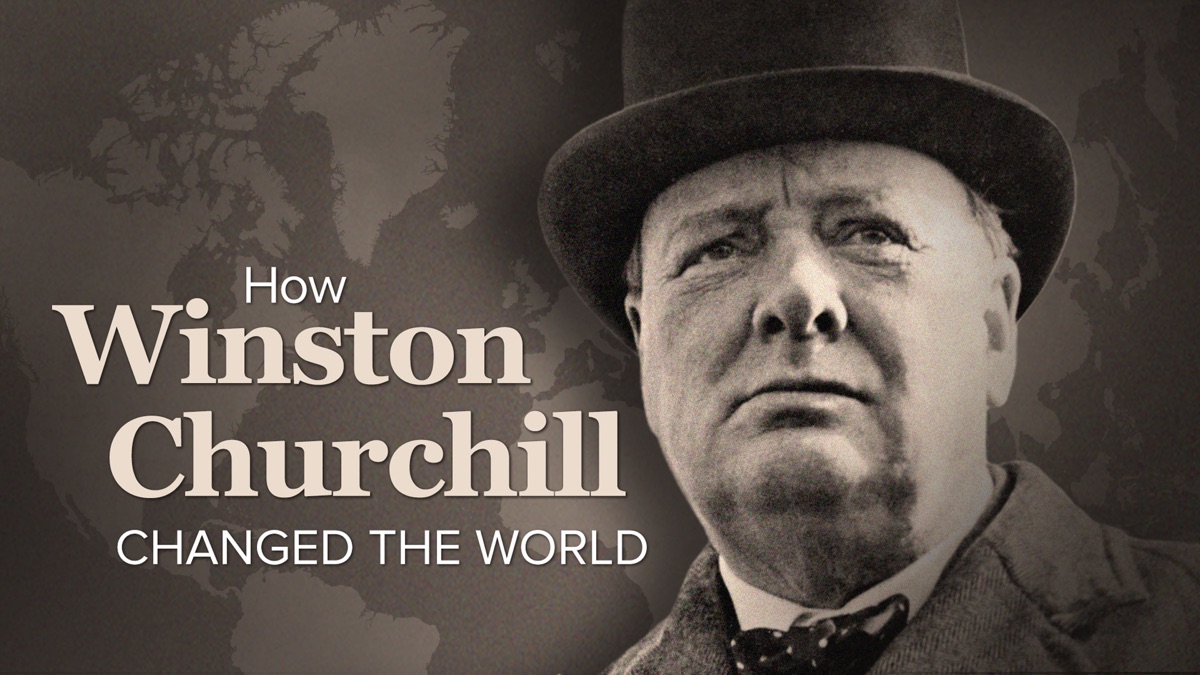How Winston Churchill Changed the World | Apple TV