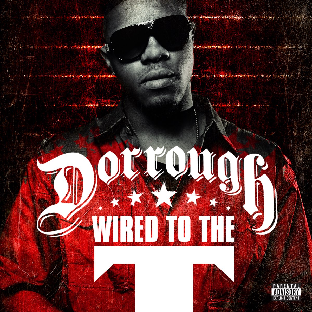 ‎Wired to the T - Single by Dorrough on Apple Music