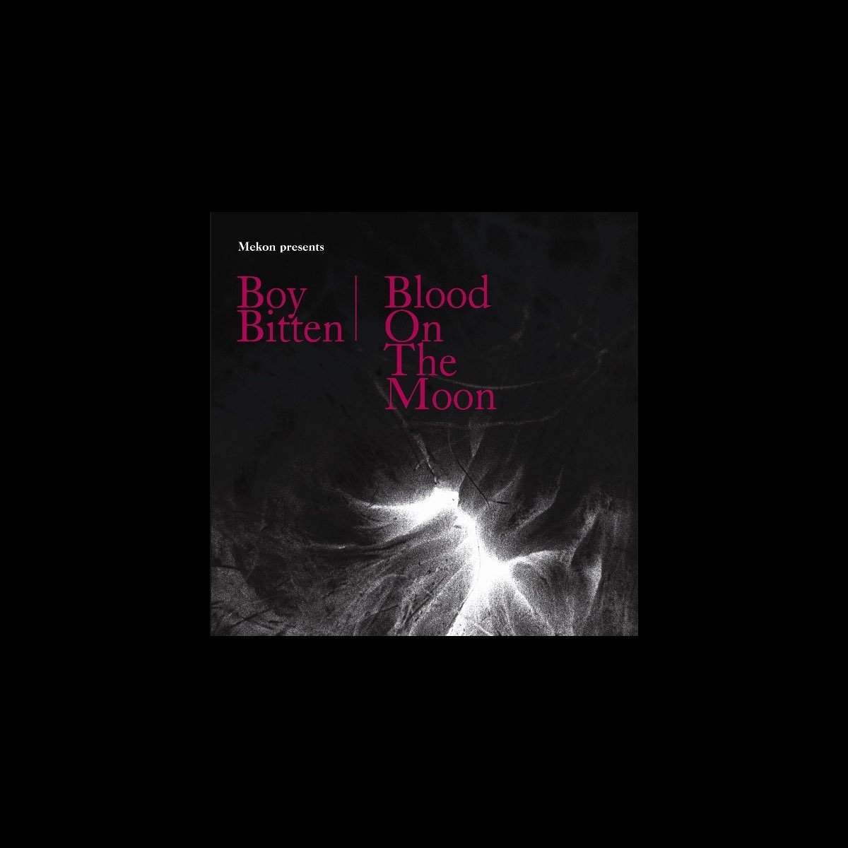 ‎Boy Bitten / Blood On the Moon - Single by Mekon on Apple Music