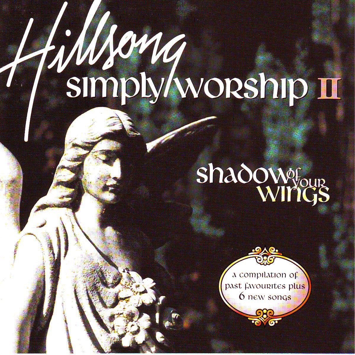 ‎Simply Worship 2 (Shadow of Your Wings) by Hillsong Worship on Apple Music
