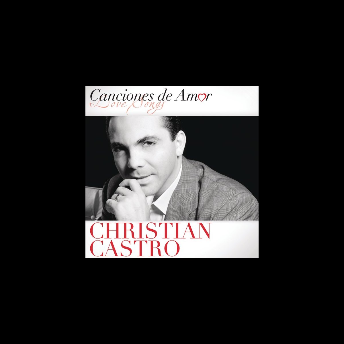 ‎Canciones de Amor by Cristian Castro on Apple Music