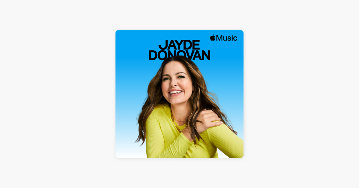 ‎Jayde Donovan en Apple Music