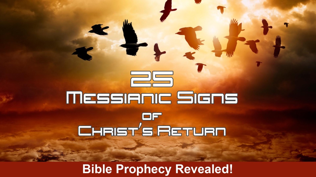 25 Messianic Signs | Apple TV