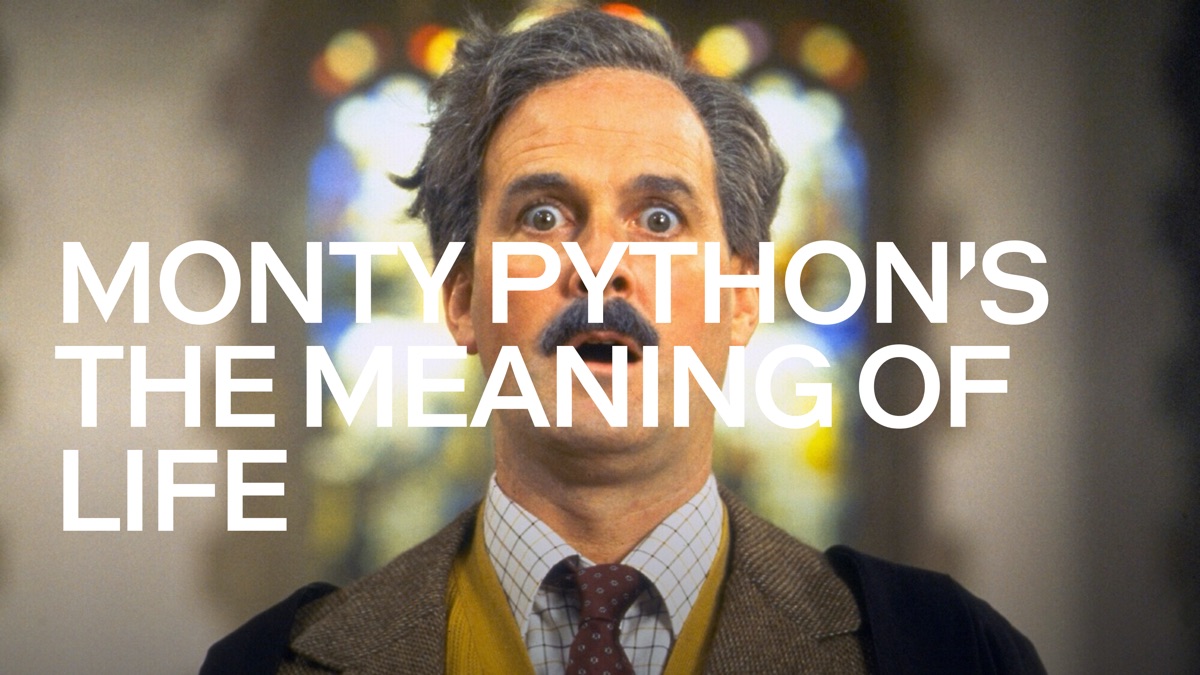 Monty Python's The Meaning Of Life on Apple TV