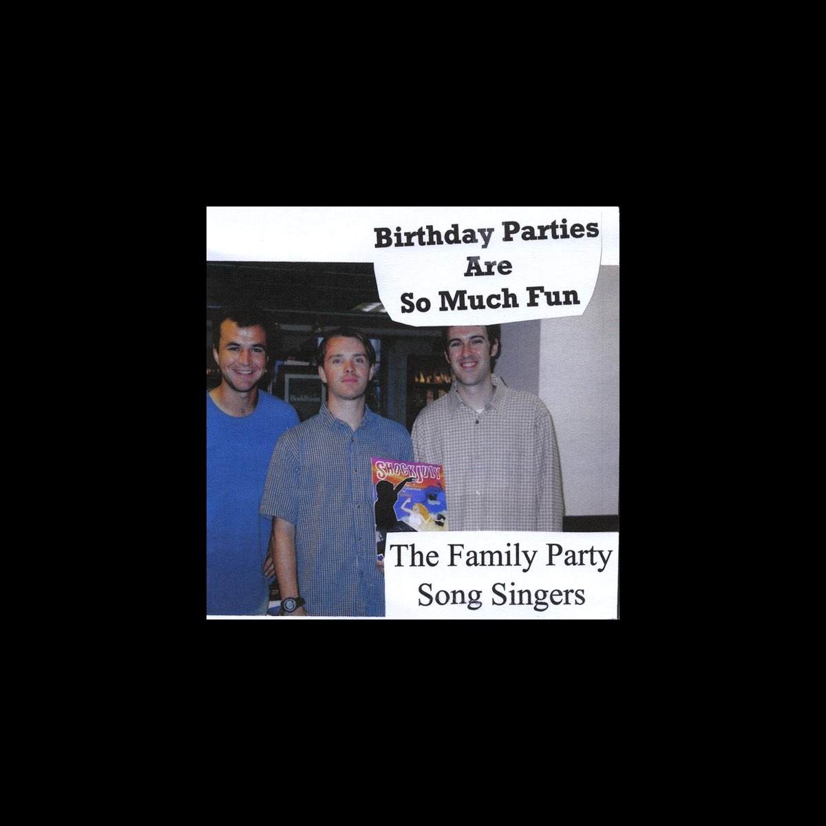 ‎Birthday Parties Are So Much Fun by The Family Party Song Singers on ...