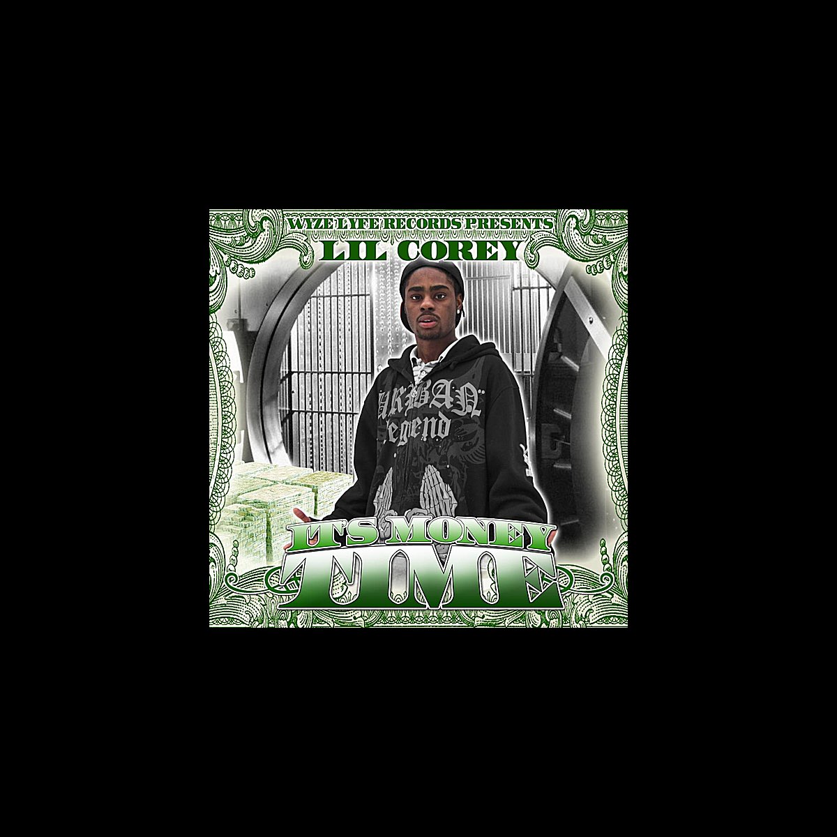 ‎It's Money Tyme by Lil Corey on Apple Music