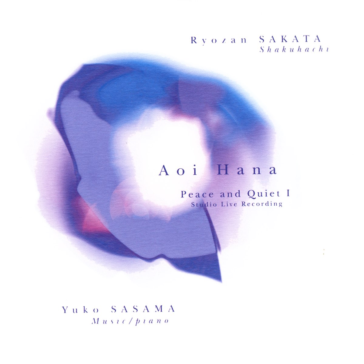 ‎Peace and Quiet Ⅰ(Aoi Hana) by Yuko Sasama & Ryozan Sakata on Apple Music