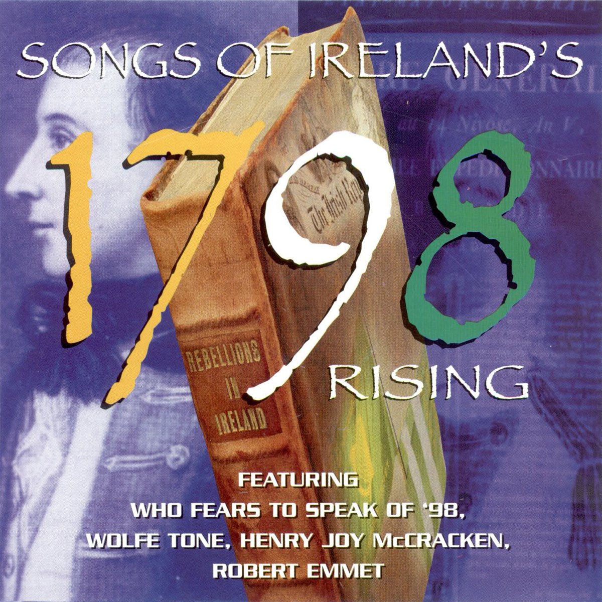 ‎Songs of Ireland's 1798 Rising by Various Artists on Apple Music