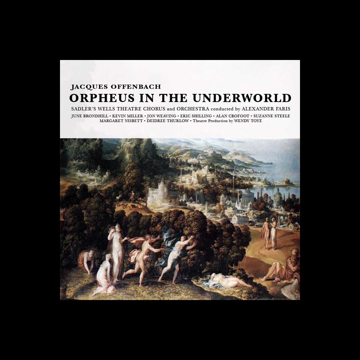 ‎Offenbach: Orpheus in the Underworld "Highlights from the English ...
