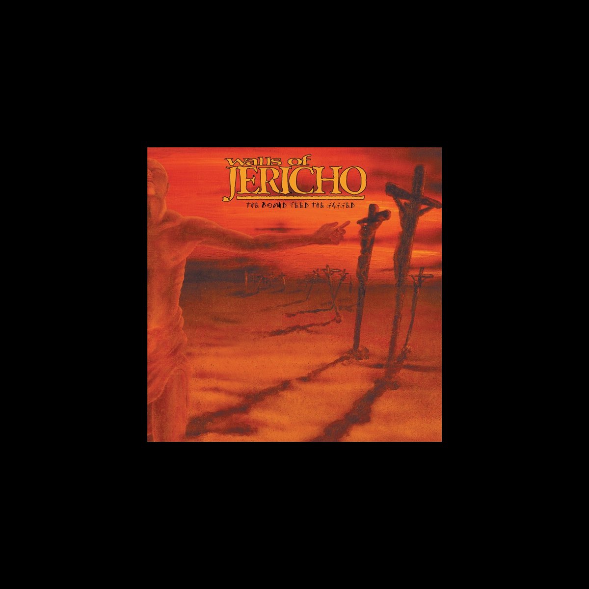 ‎Walls of Jericho在 Apple Music 上的《The Bound Feed the Gagged》