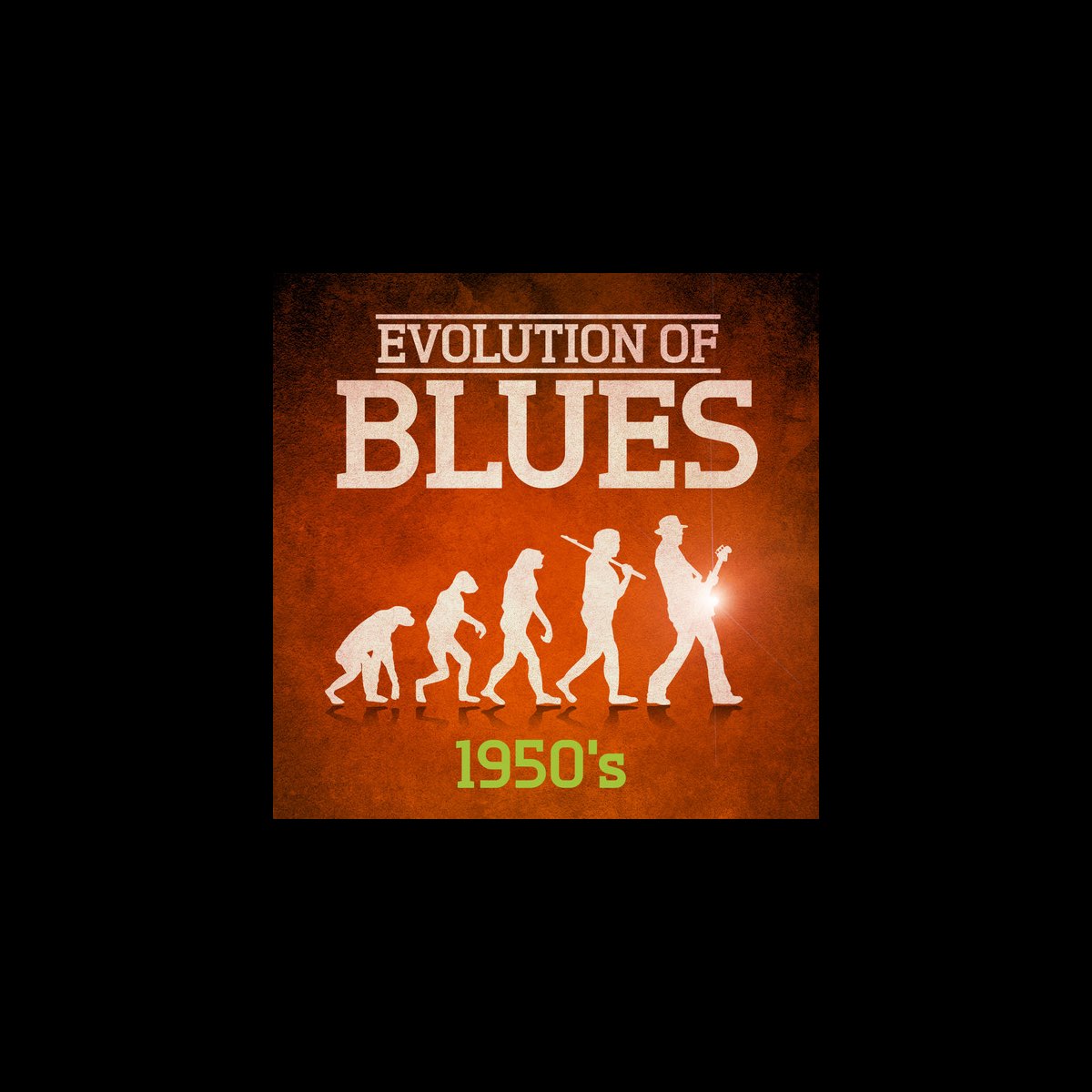 ‎Evolution of Blues - 1950's par Multi-interprètes sur Apple Music