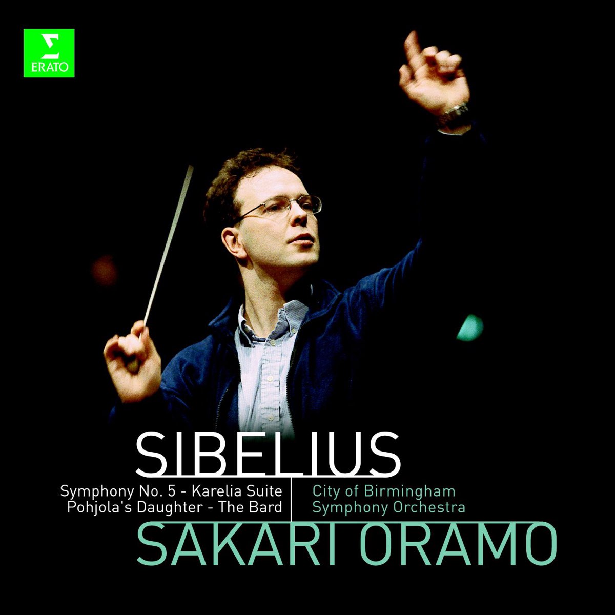 ‎Apple Music 上Sakari Oramo的专辑《Sibelius: Symphony No. 5 & Orchestral Works》