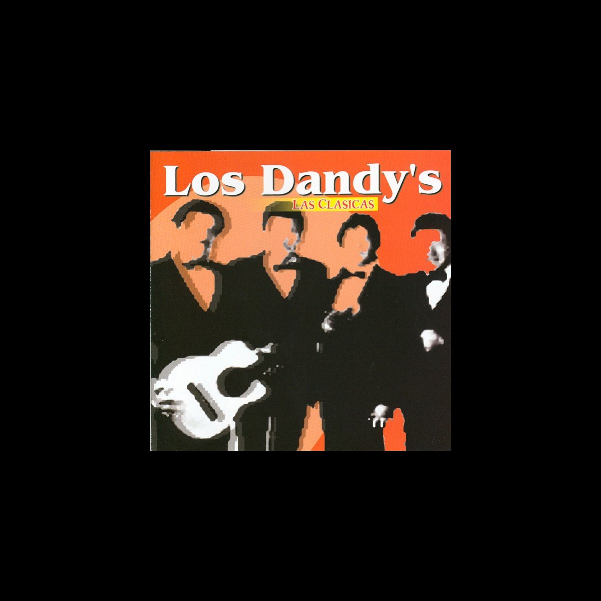 ‎Las Clasicas: Los Dandy's by Los Dandy's on Apple Music