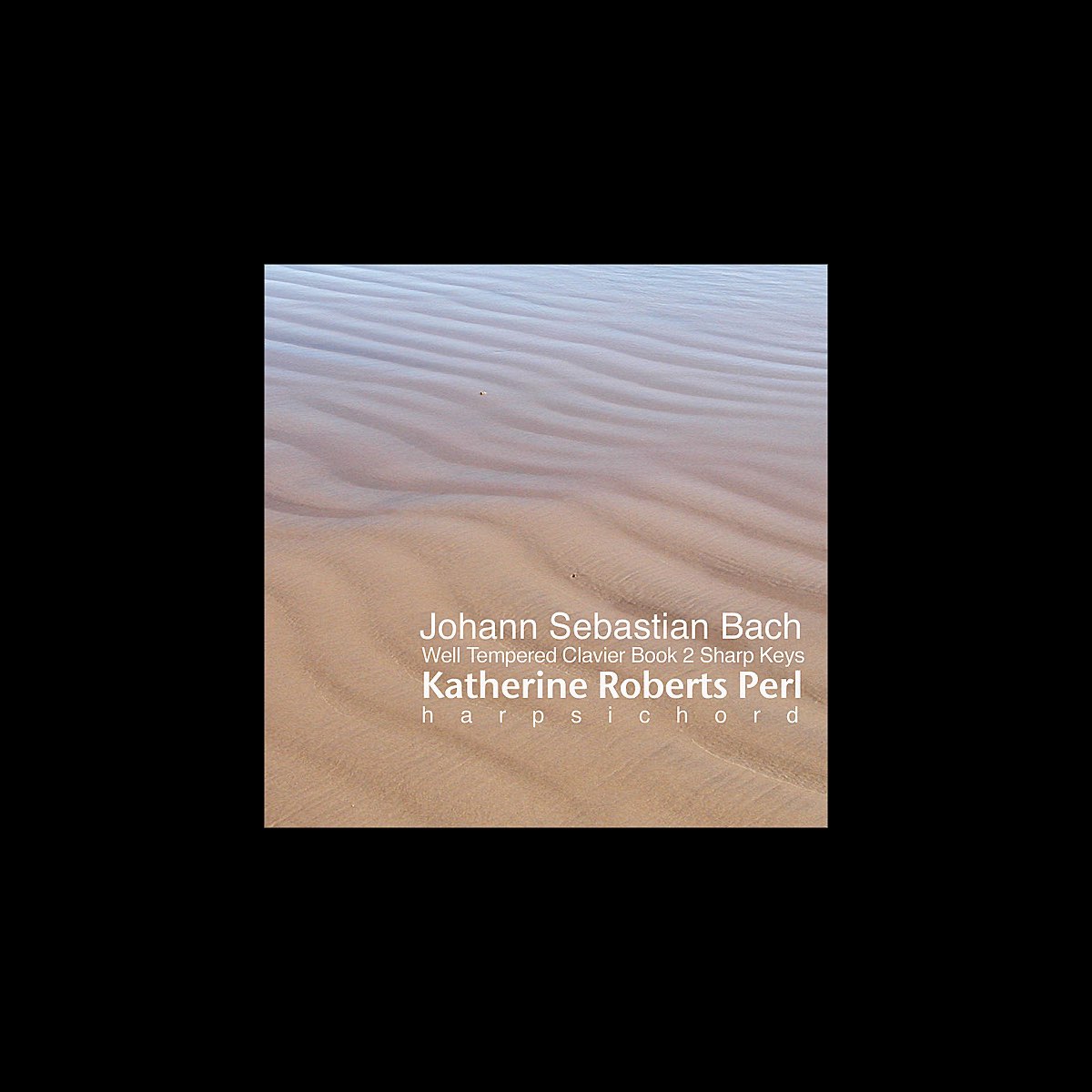 ‎Vol 2 - Well Tempered Clavier Book 2 'Sharp Keys' by Katherine Roberts ...