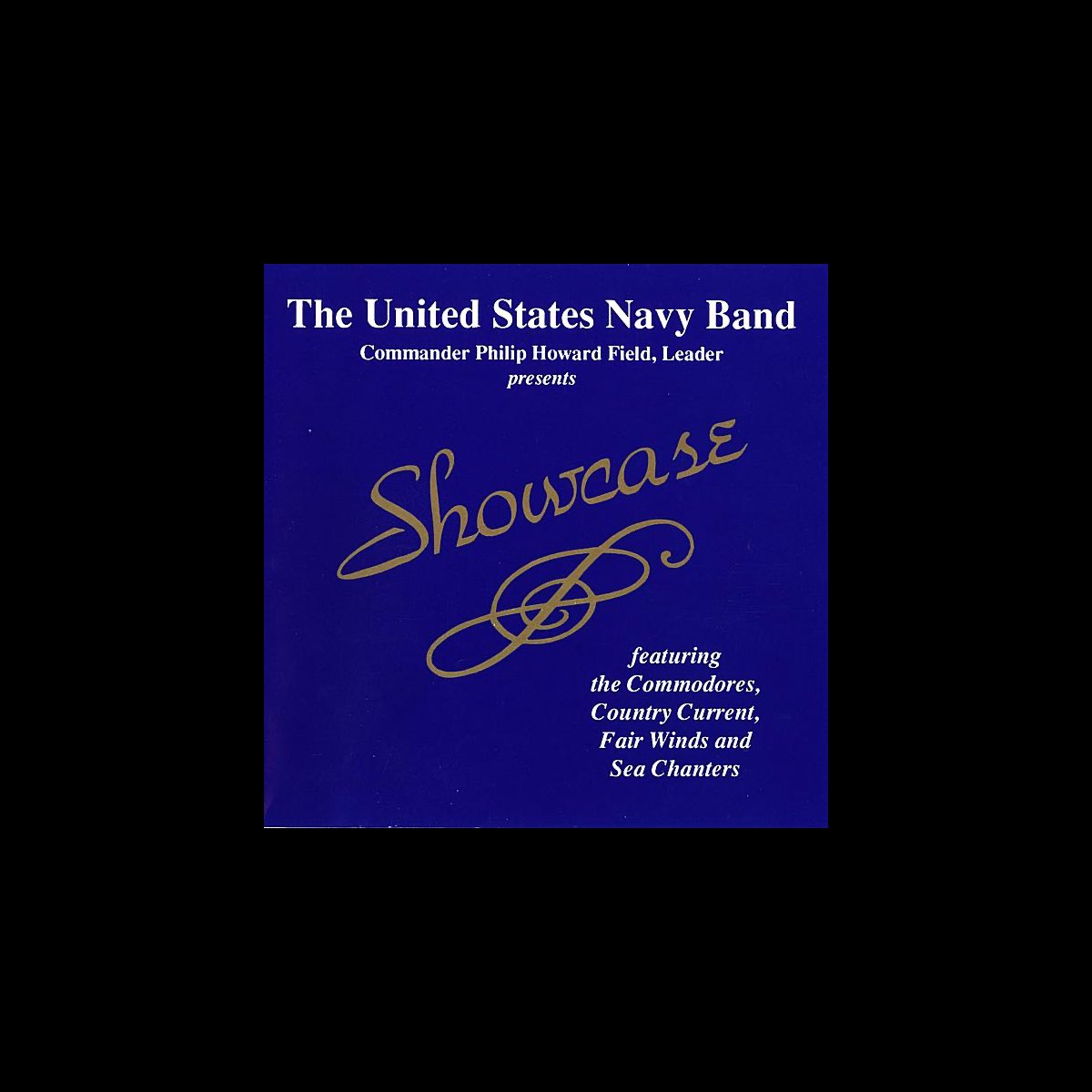 ‎Apple Music에서 감상하는 United States Navy Band의 Showcase