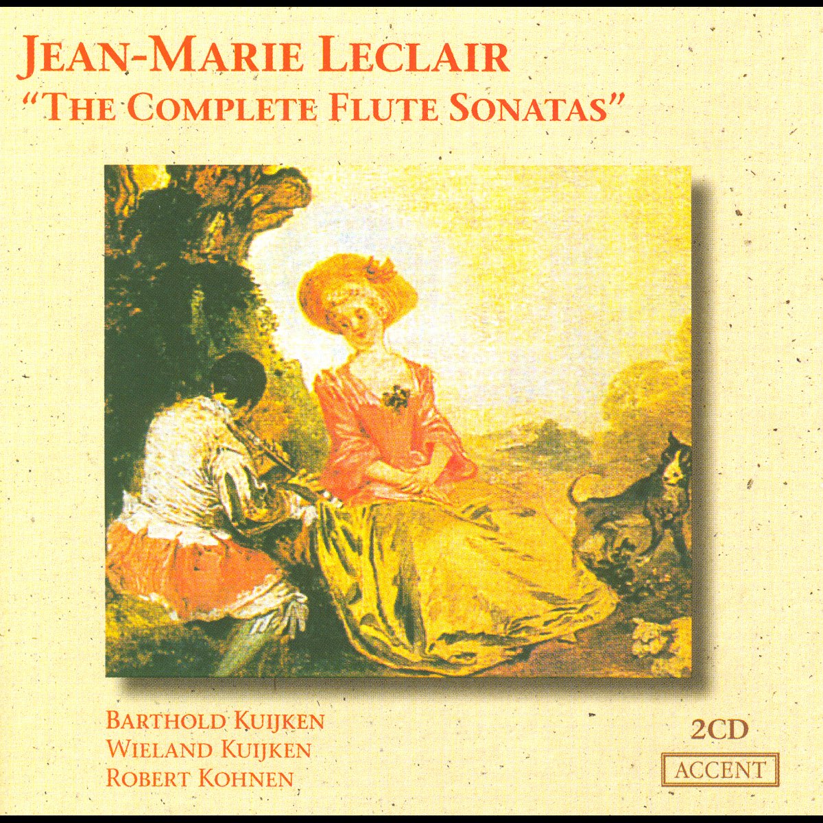 ‎Leclair: Complete Flute Sonatas by Barthold Kuijken, Robert Kohnen ...