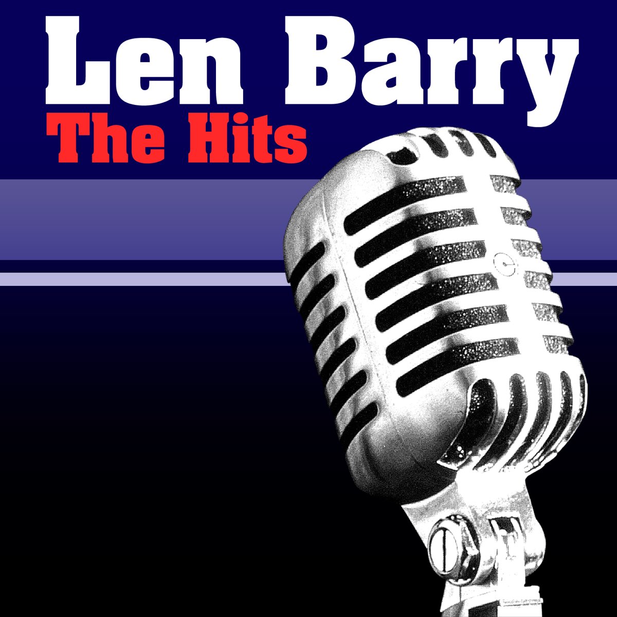 ‎Len Barry - the Hits by Len Barry on Apple Music