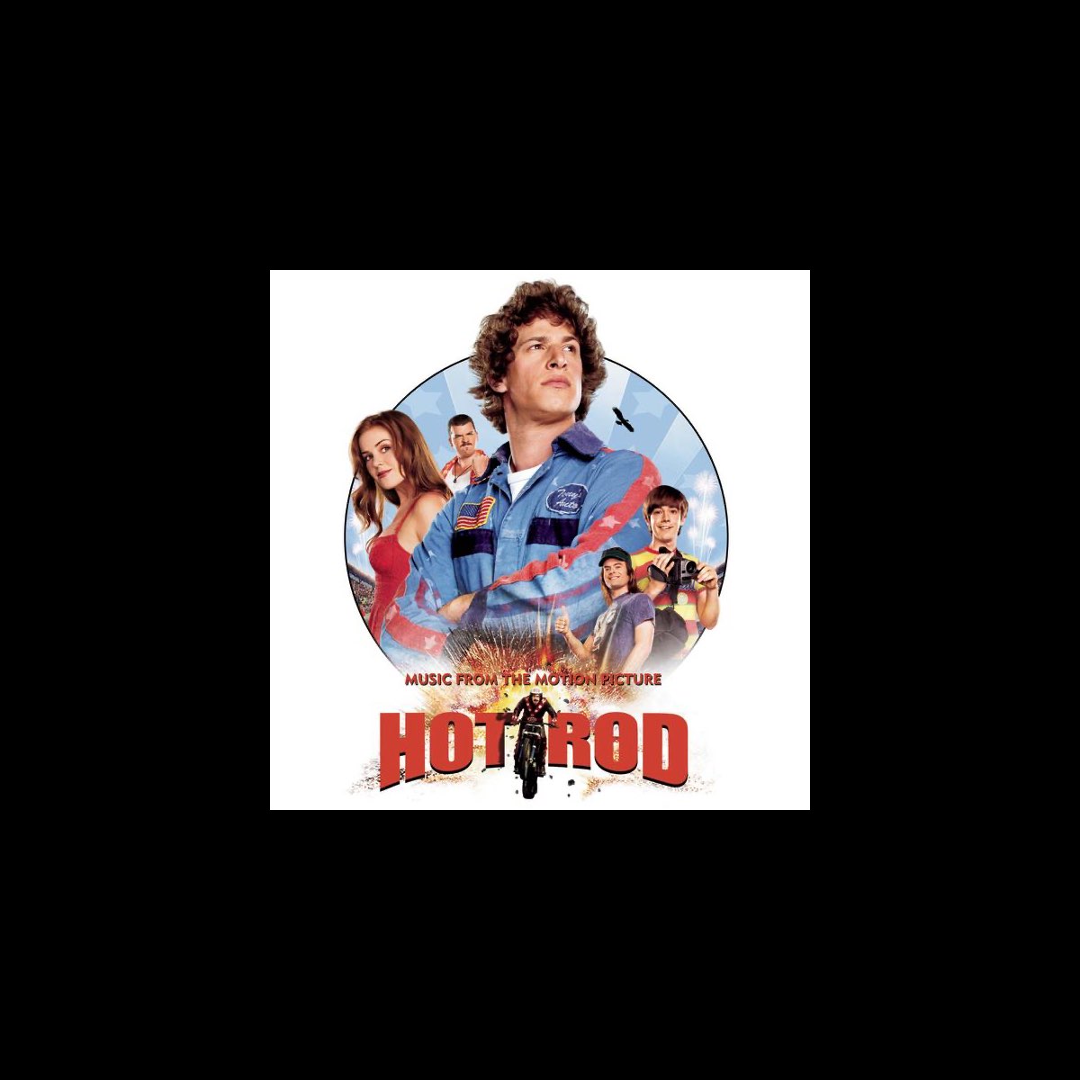 ‎Hot Rod (Music from the Motion Picture) by Various Artists on Apple Music