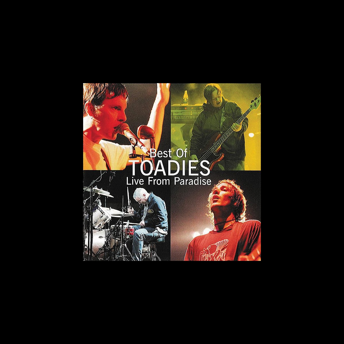 ‎Best of Toadies - Live from Paradise by Toadies on Apple Music