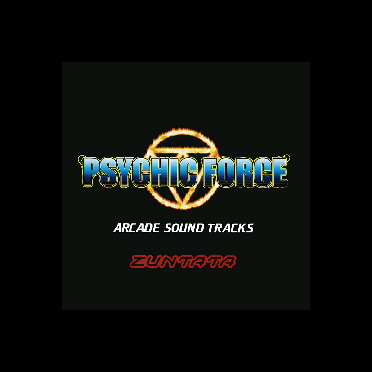 ‎Psychic Force Arcade Sound Tracks by ZUNTATA on Apple Music