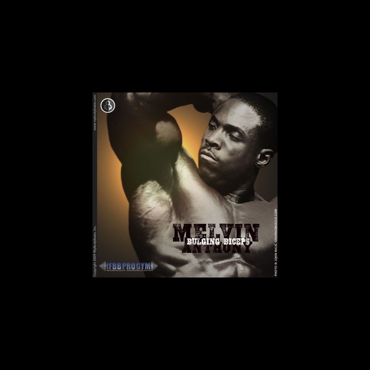 ‎MyBodyBeats & Melvin Anthonyの「Bulging Biceps With Melvin Anthony」をApple Musicで