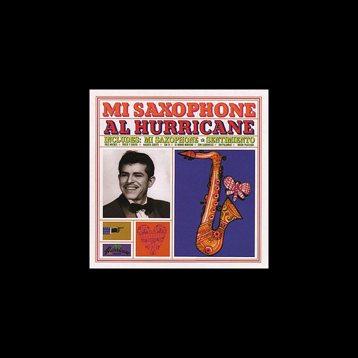 ‎Mi Saxophone by Al Hurricane on Apple Music