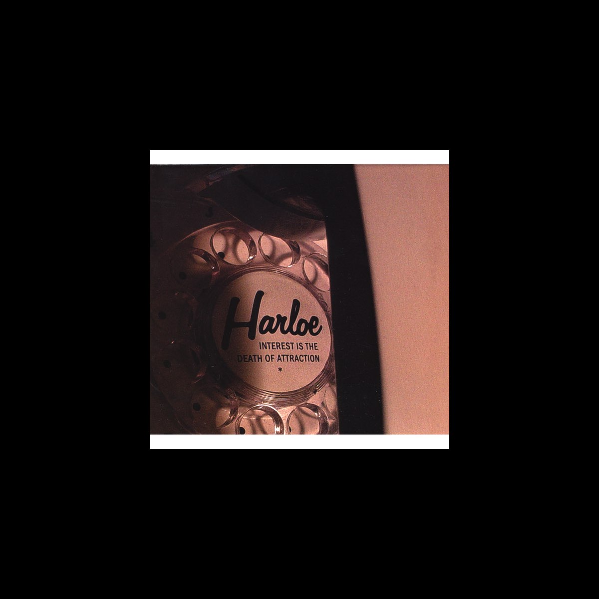 ‎Interest Is the Death of Attraction by Harloe on iTunes
