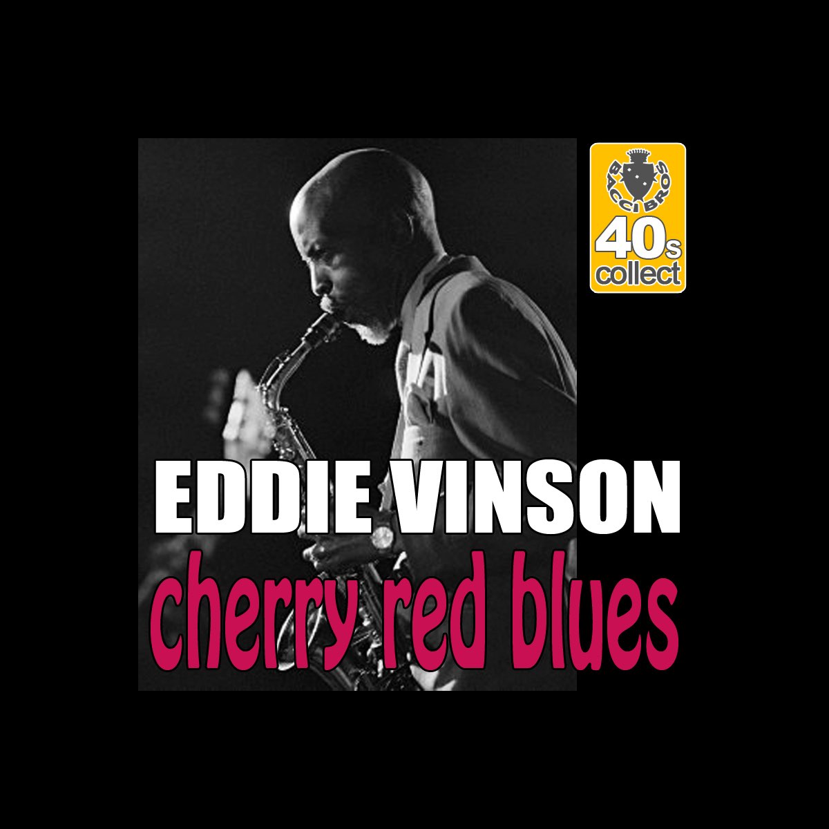 ‎Cherry Red Blues (Digitally Remastered) - Single by Eddie "Cleanhead ...