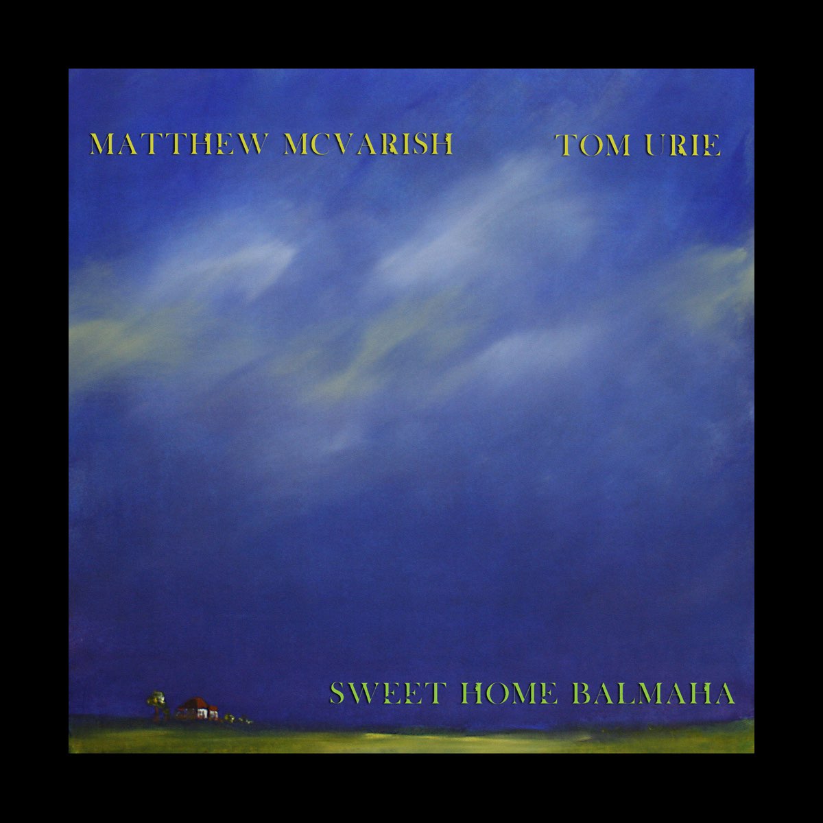 ‎Sweet Home Balmaha by Tom Urie & Matthew McVarish on Apple Music