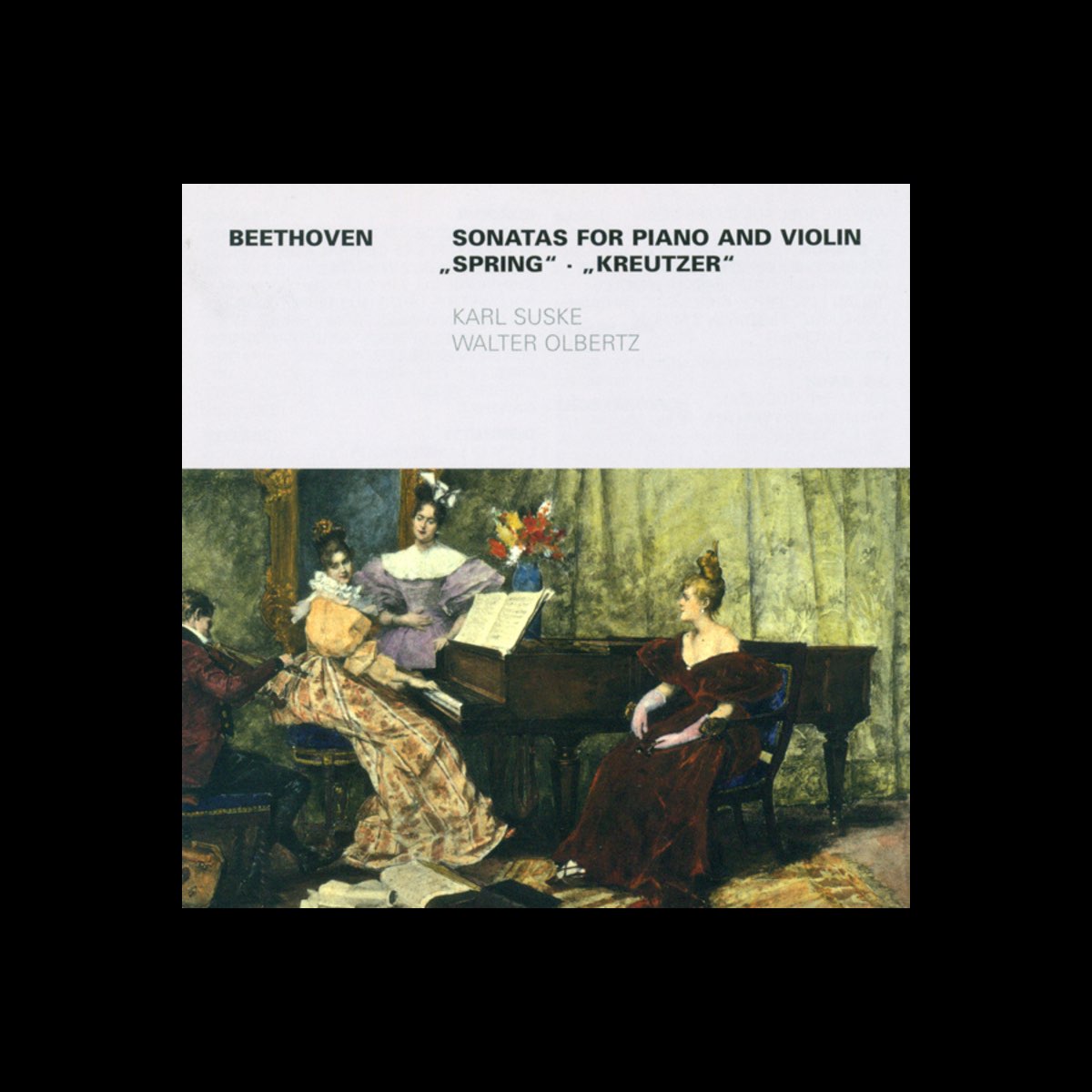 ‎Apple Music에서 감상하는 Karl Suske & Walter Olbertz의 Beethoven: Violin ...