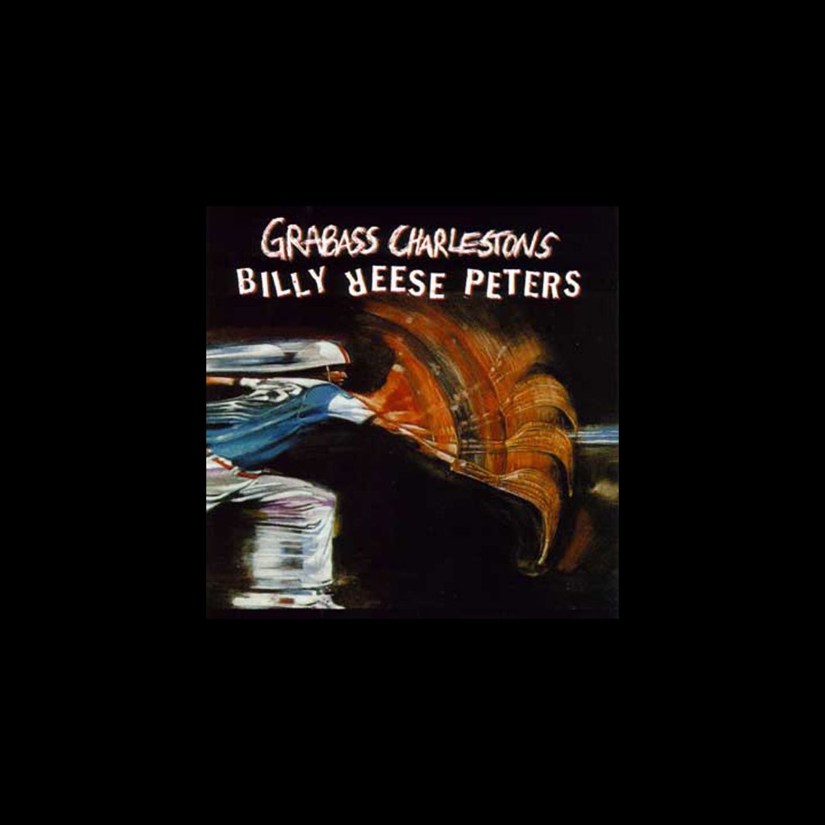 ‎Split: Grabass Charlestons / Billy Reese Peters by Grabass Charlestons ...