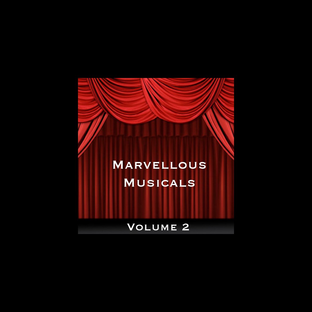 ‎Marvelous Musicals, Vol. 2 by London Theatre Orchestra & Singers on ...