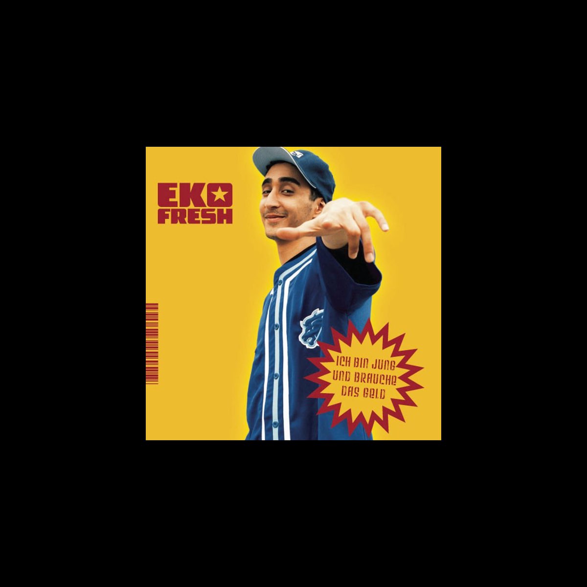Ich Bin Jung Und Brauche Das Geld Von Eko Fresh Bei Apple Music
