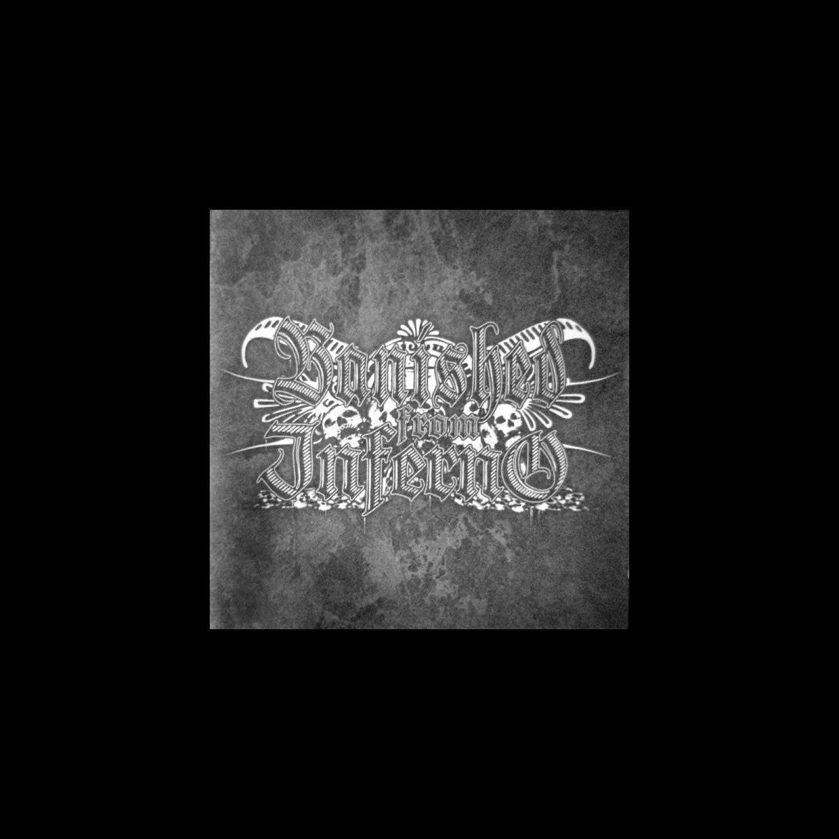 ‎Альбом «Banished from Inferno - EP» (Banished from Inferno) в Apple Music