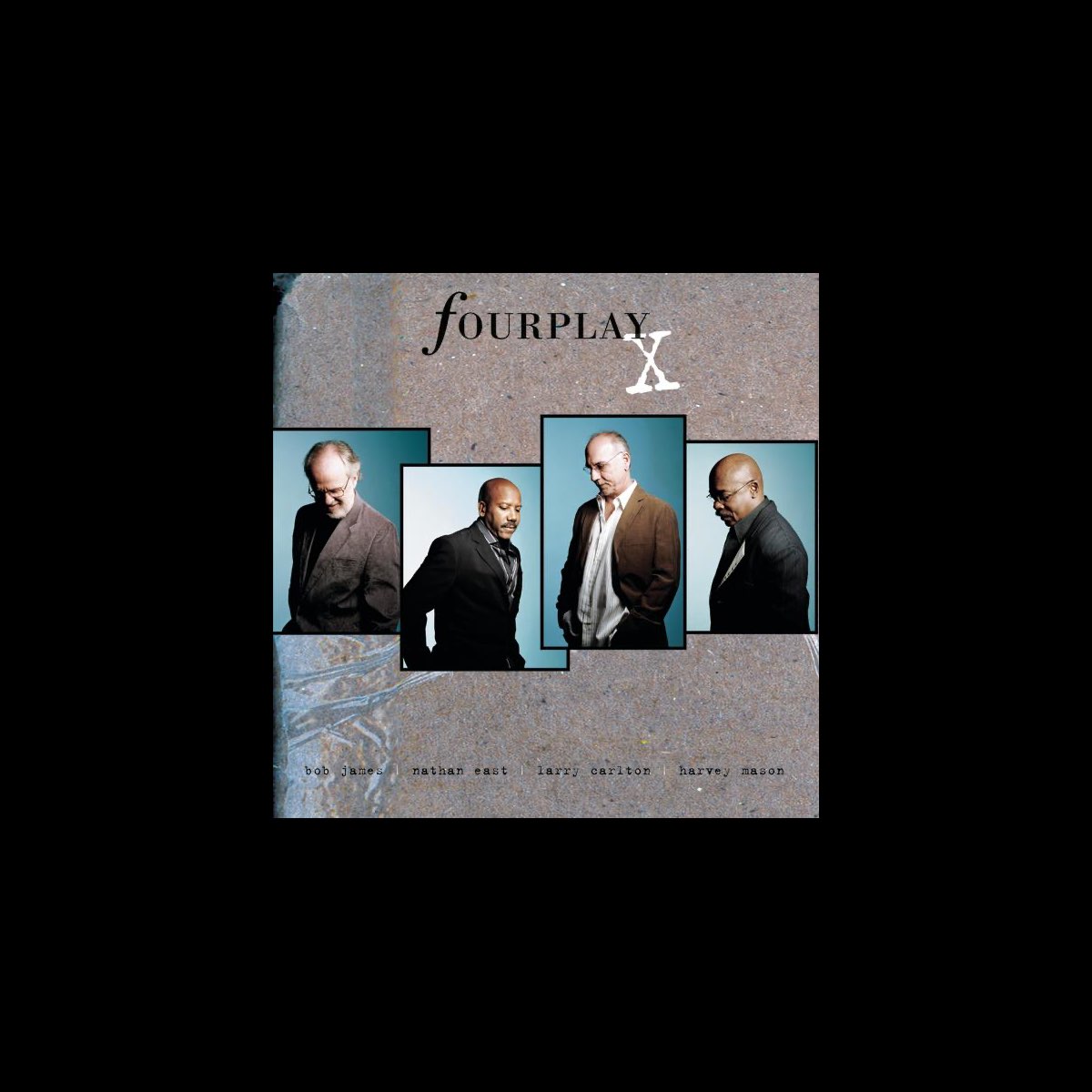 ‎Apple Music 上Fourplay的专辑《Ten》