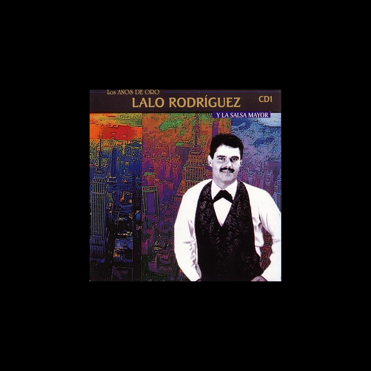 ‎Y la Salsa Mayor (Remastered) by Lalo Rodríguez on Apple Music