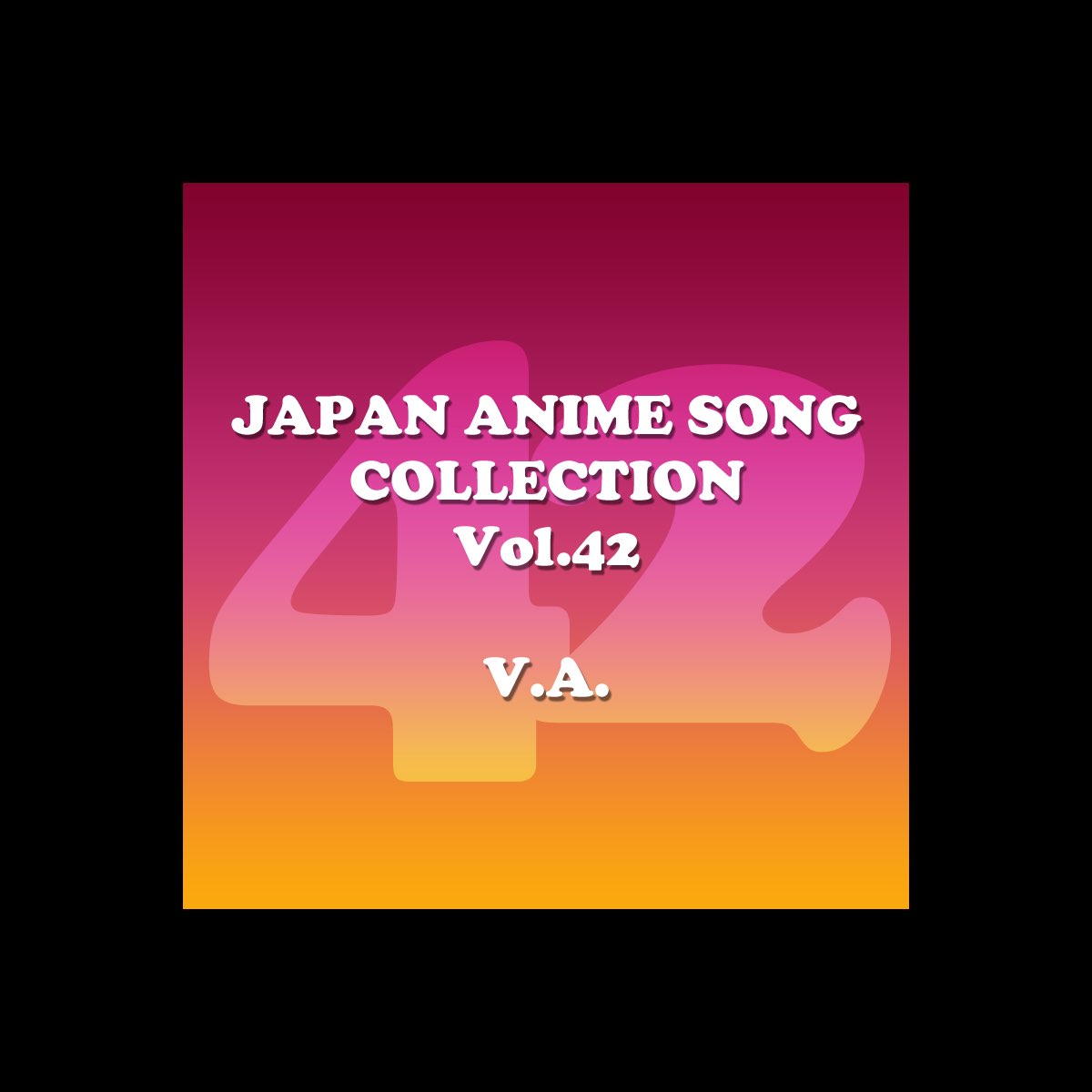 ‎Japan Animesong Collection, Vol. 42 (Anison Japan) by Various Artists ...