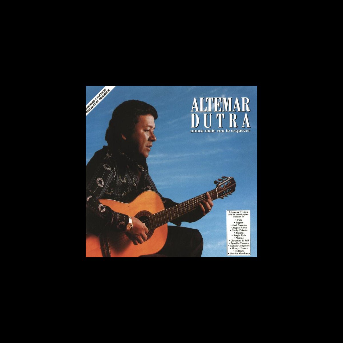 ‎Altemar Dutra E Convidados - Eu Nunca Mais Vou Te Esquecer by Altemar ...
