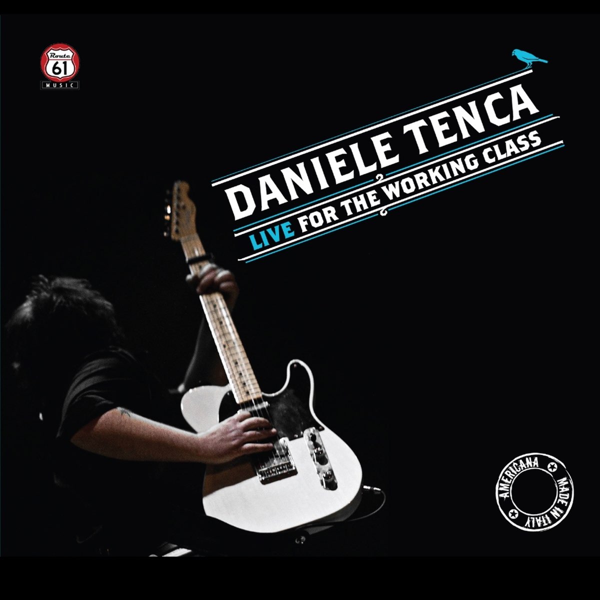 ‎Live for the Working Class di Daniele Tenca su Apple Music