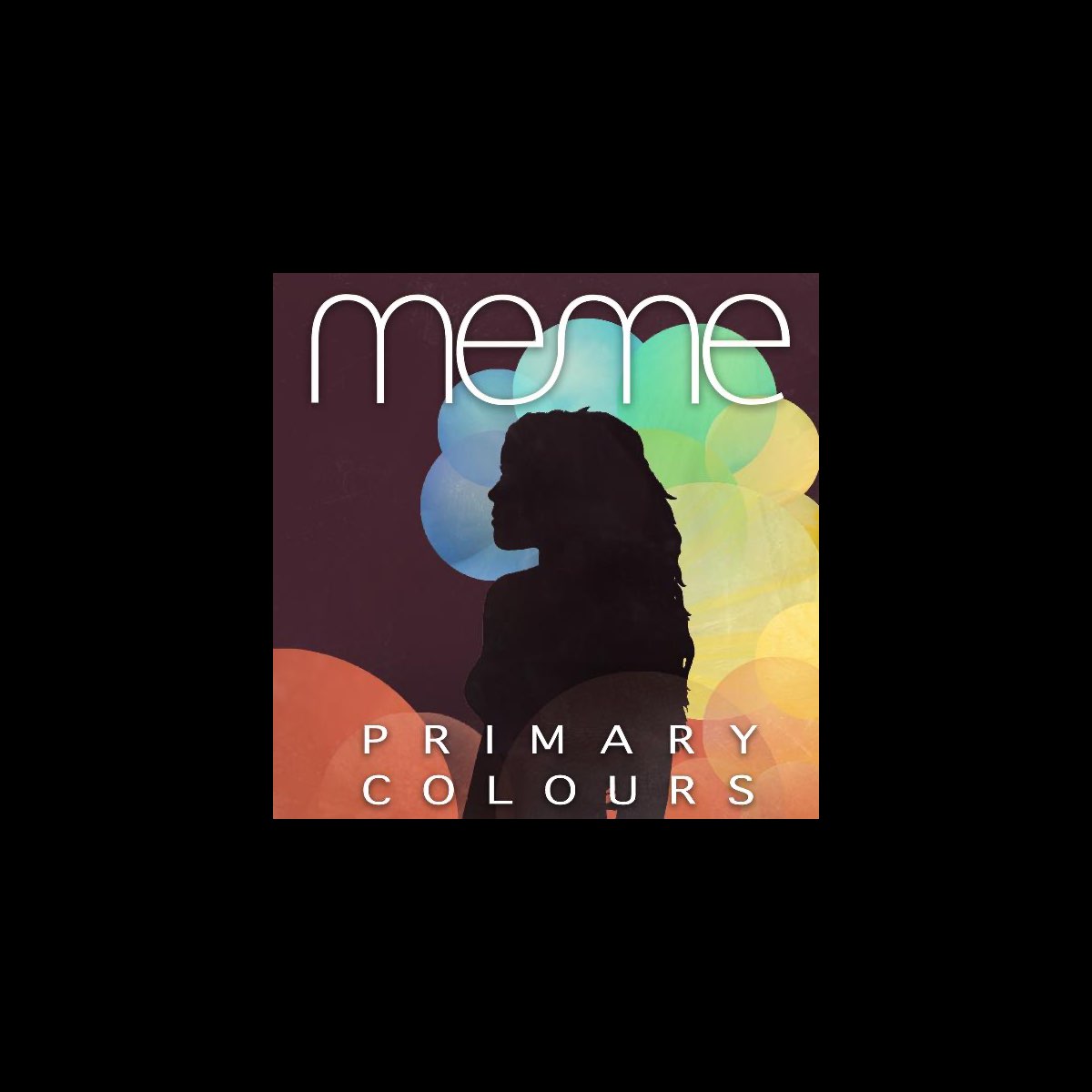 ‎Primary Colours by Meme on Apple Music