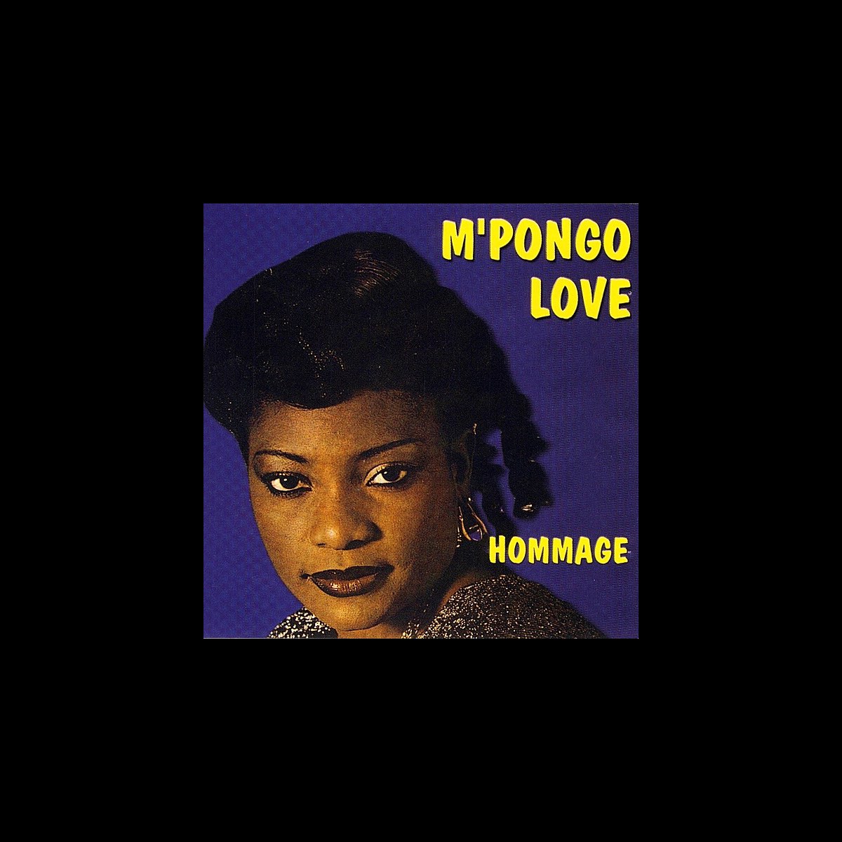 ‎Hommage by M'Pongo Love on Apple Music