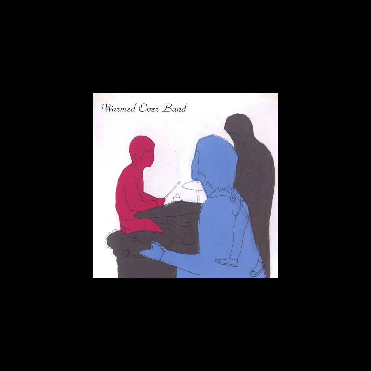‎Warmed Over Bandの「Warmed Over Band」をApple Musicで