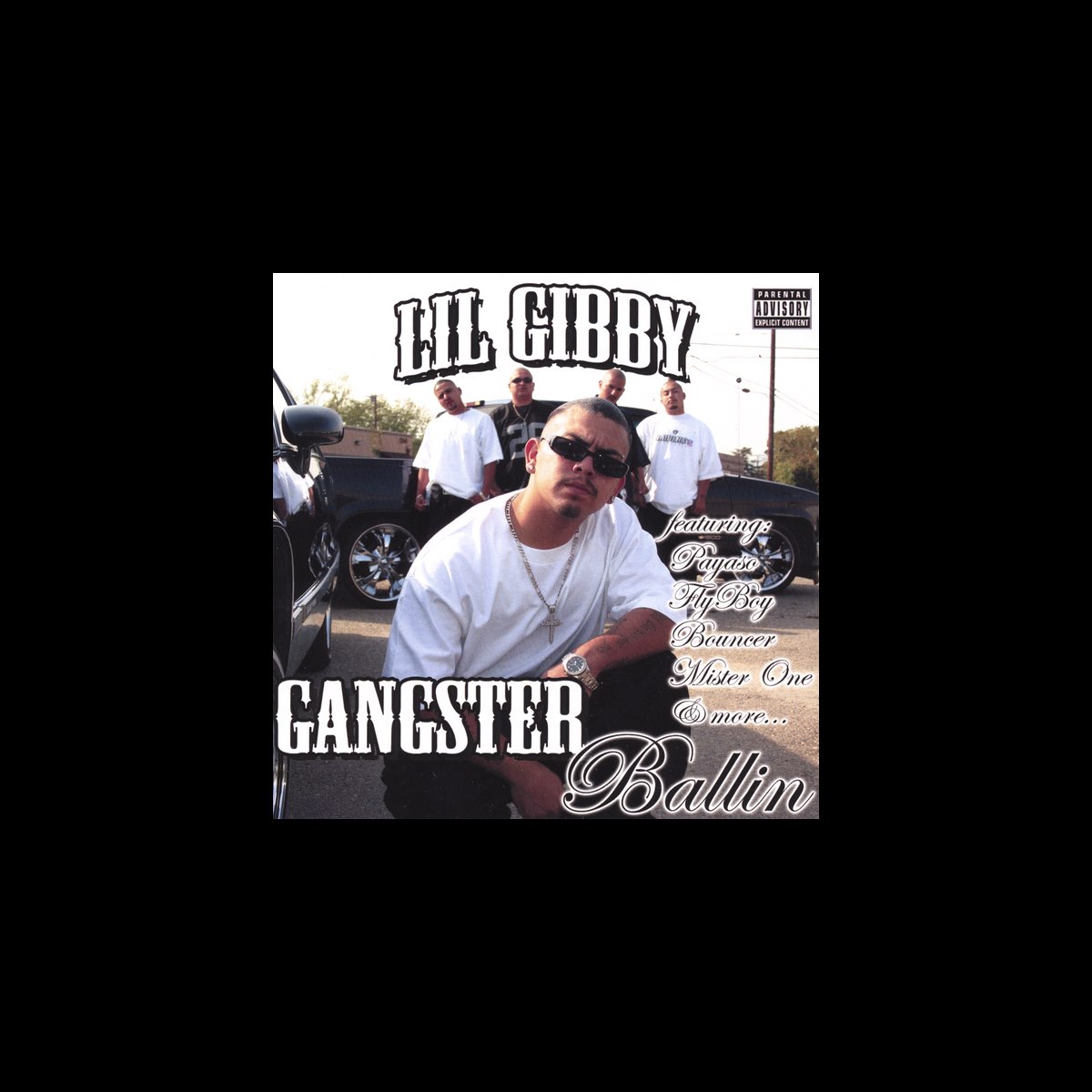 ‎Gangster Ballin' by Lil Gibby on Apple Music