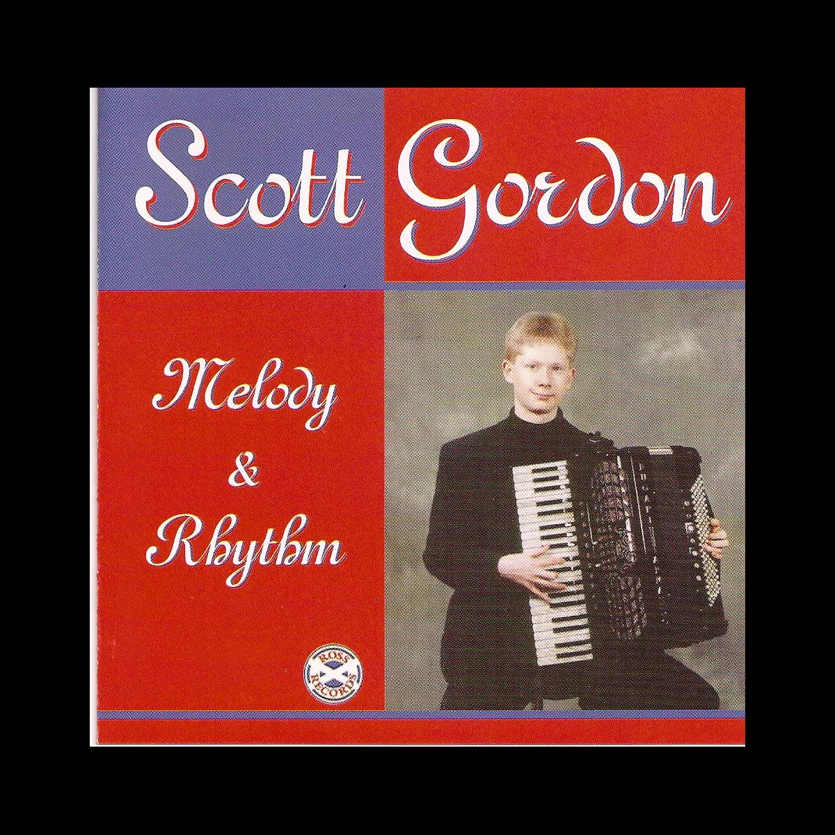 ‎Melody & Rhythm by Scott Gordon on Apple Music