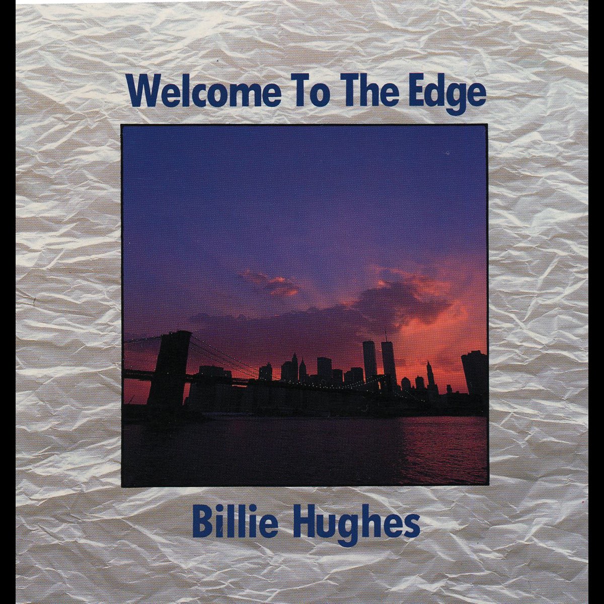 ‎Apple Music 上Billie Hughes的专辑《Welcome to the Edge》