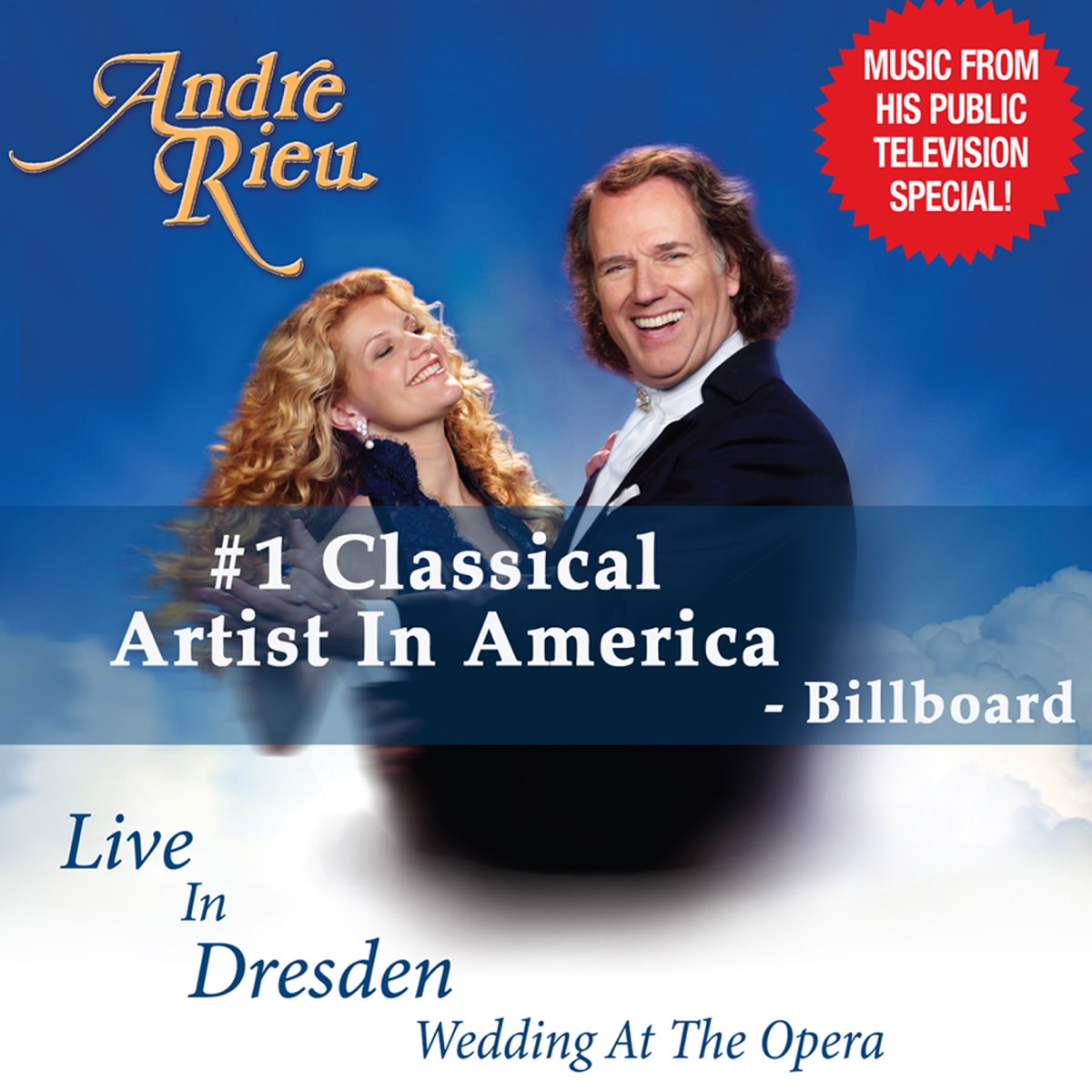 ‎André Rieu - Live In Dresden (Wedding At the Opera) by André Rieu on ...